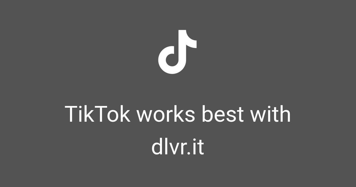 The #1 TikTok automation tool – dlvr.it