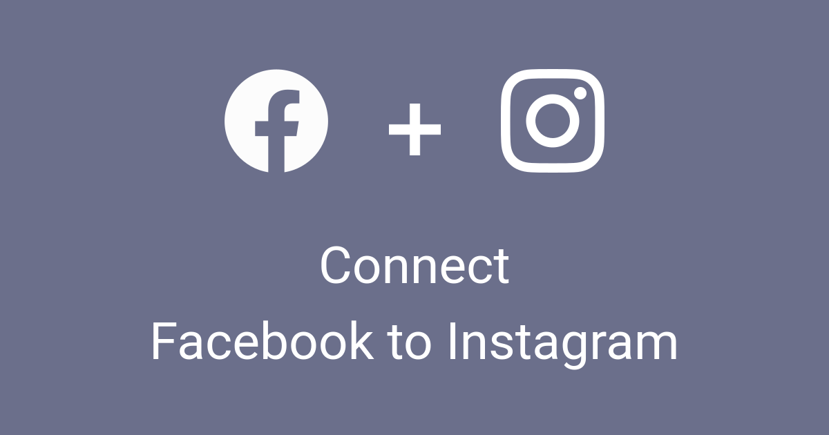 Connect Facebook To Instagram connect-facebook-to-instagram