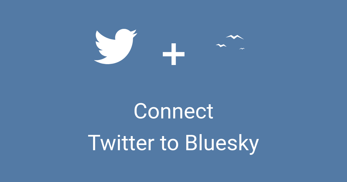 Connect Twitter to Bluesky