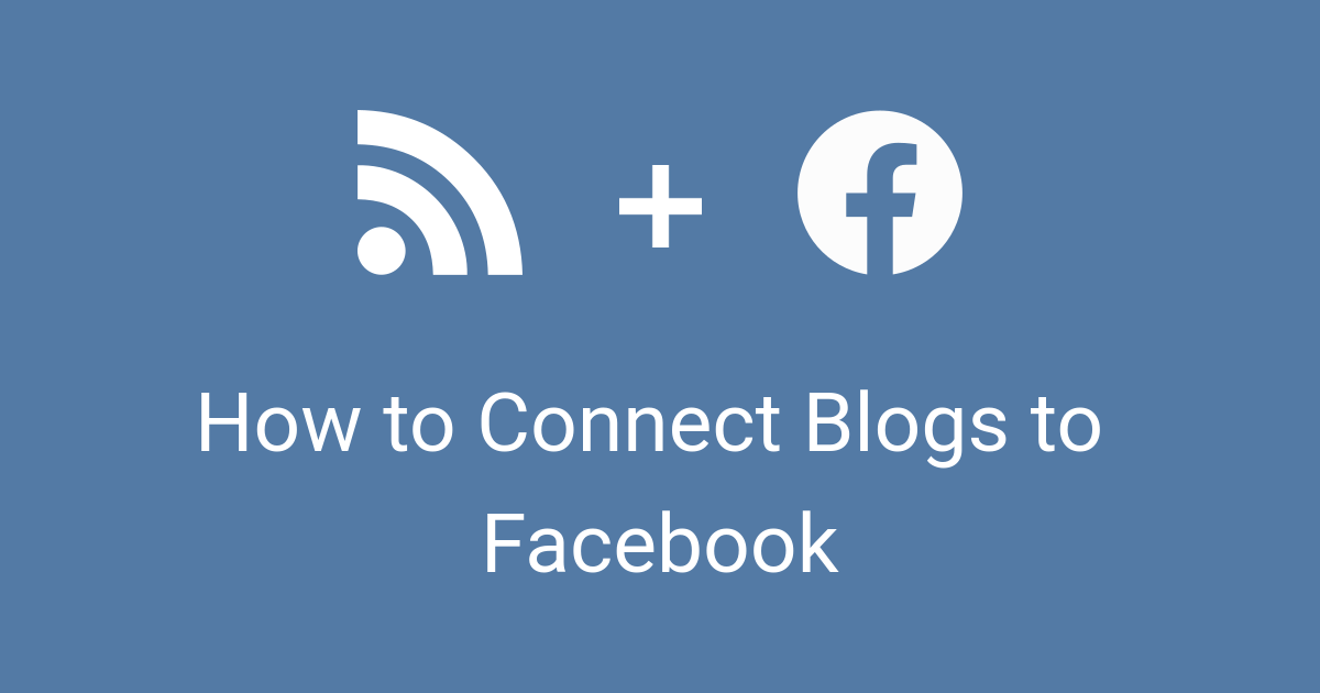 How to Connect Blog Items to Facebook