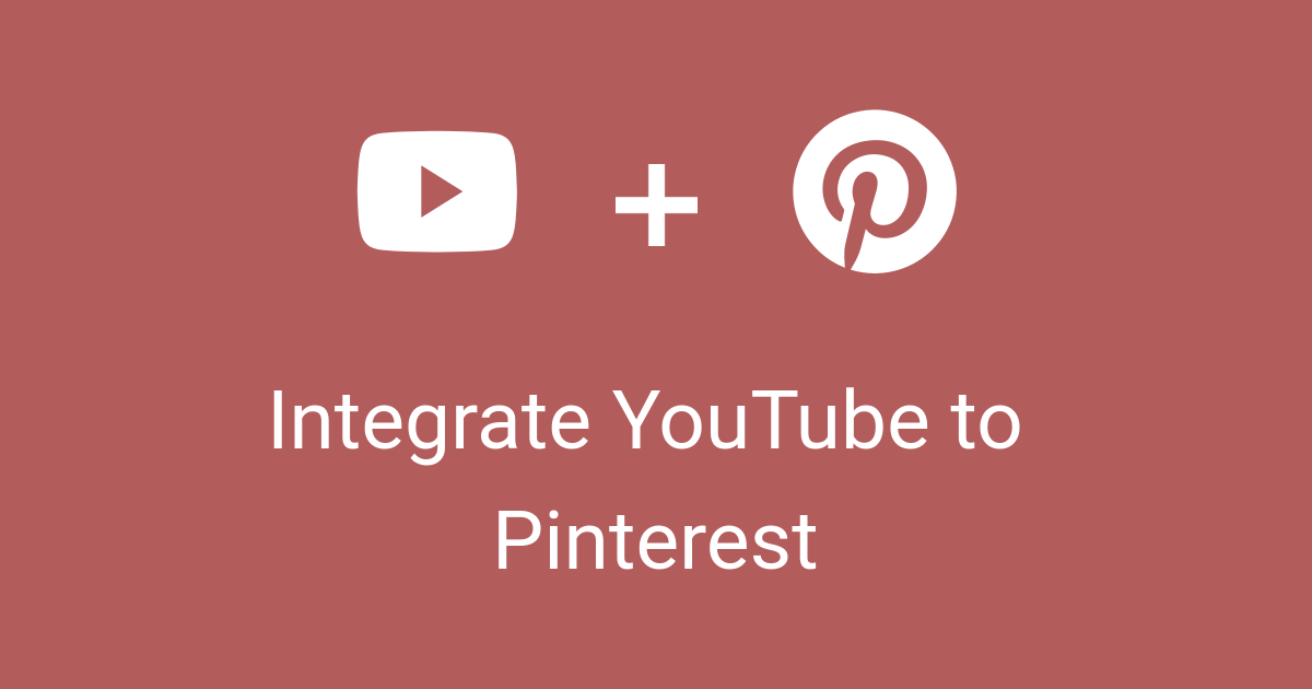 Integrate YouTube Videos to Pinterest